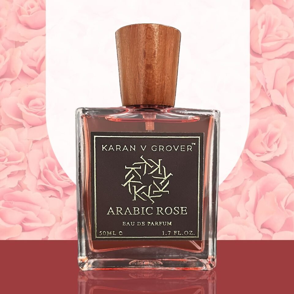 Arabic Rose – Karan V Grover Perfumes